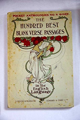 The hundred best Blank Verse Passages in the english Language: Adam ...