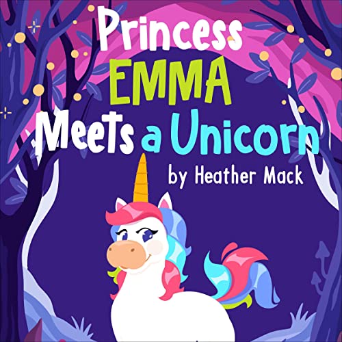 Amazon.com: Princess Emma Meets a Unicorn (Audible Audio Edition ...