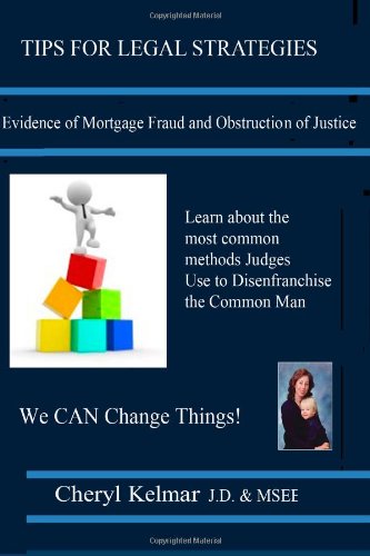 Evidence of Mortgage Fraud and Obstruction of Justice : Kelmar, Ms ...