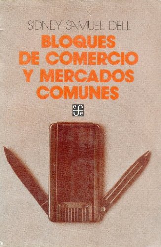 Amazon.com: Bloques de comercio y mercados comunes: 9789681608033: Books