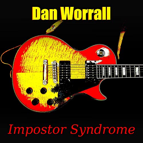 Impostor Syndrome by Dan Worrall on Amazon Prime Music