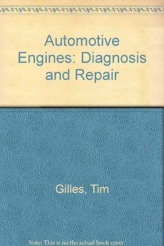 Automotive Engines: Diagnosis and Repair : Buy Online at Best Price in ...