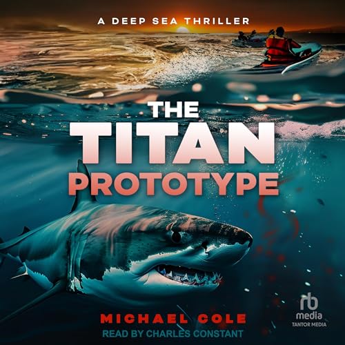 Amazon.com: The Titan Prototype (Audible Audio Edition): Michael Cole ...