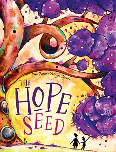 Amazon.com: The Hope Seed (HopeFULL Books) eBook : Paton, Ellen ...
