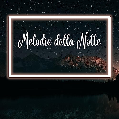 Écouter Melodie della notte: musica rilassante per un sonno profondo ...