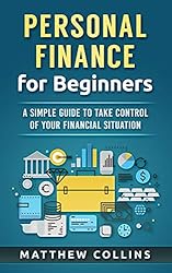 Amazon.com: Personal Finance for Beginners - A Simple Guide to Take ...
