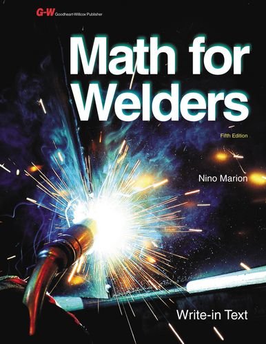 Math for Welders Bundle: Student Text + Online Text, 6-Year Classroom Subscription: Nino Marion ...