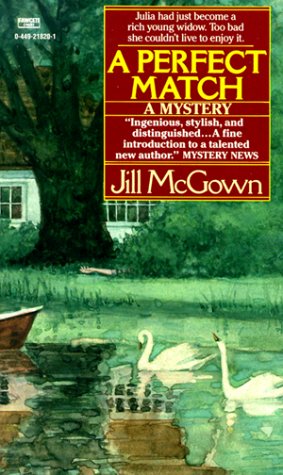 A Perfect Match: McGown, Jill: 9780449218204: Amazon.com: Books