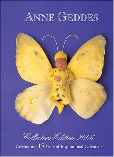 Buy ANNE GEDDES COLLECTOR'S EDITION 2006 MINI DATEBOOK Book Online at ...
