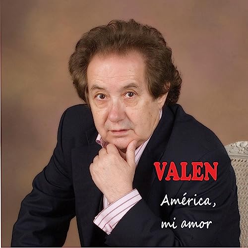 Amazon.com: América, mi amor : Valen: Digital Music