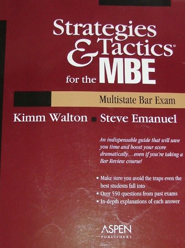 Strategies & Tactics for the Mbe Multistate Bar Exam : Multistate Bar ...