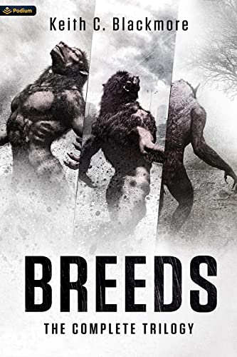 Breeds: The Complete Trilogy eBook : Blackmore, Keith C.: Amazon.in ...