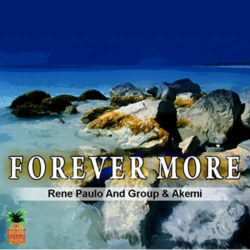 Play Forever More (feat. Akemi) by The Rene Paulo Group on Amazon Music
