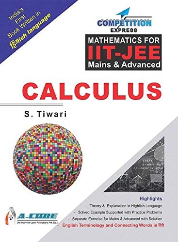 CALCULUS- MATHEMATICS FOR IIT-JEE MAINS AND ADVANCED: Amazon.co.uk ...
