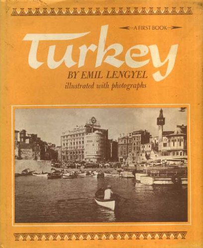 Turkey (First Books): Lengyel, Emil: 9780851661360: Amazon.com: Books
