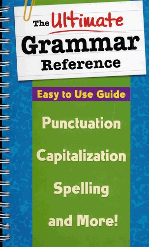 The Ultimate Grammar Reference: Easy-to-use-Guide: BA Carol Suplicki ...