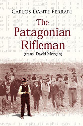 Amazon.com: The Patagonian Rifleman eBook : Ferrari, Carlos Dante ...