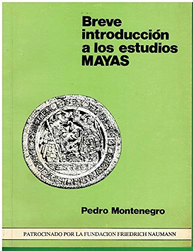 BREVE INTRODUCCION A LOS ESTUDIOS MAYAS. : Amazon.com.mx: Libros