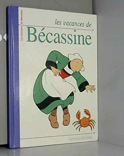 Amazon.com: Les vacances de Bécassine: 9782013904339: Caumery: Books