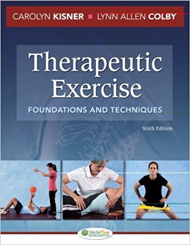 Therapeutic Exercise: Foundations and Techniques: 9780803638976: Books ...