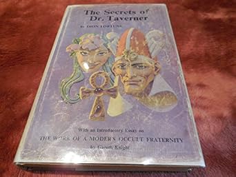 THE SECRETS OF DR. TAVERNER ... With an Introductory Essay on the Work ...