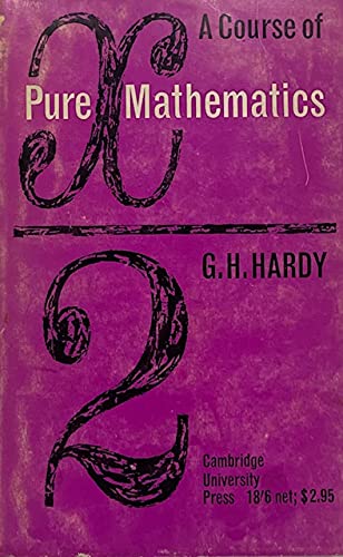 A Course of Pure Mathematics. 10th Edition: Godfrey H. Hardy: Amazon ...