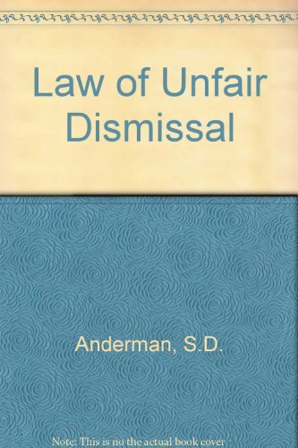 Amazon.com: The law of unfair dismissal: 9780406107053: Anderman, S. D