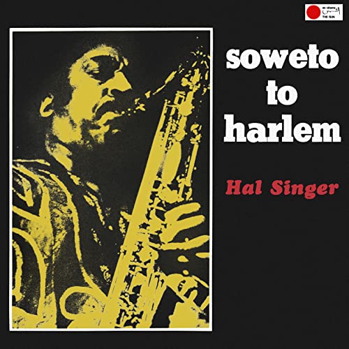 Play Soweto to Harlem by Hal Singer on Amazon Music