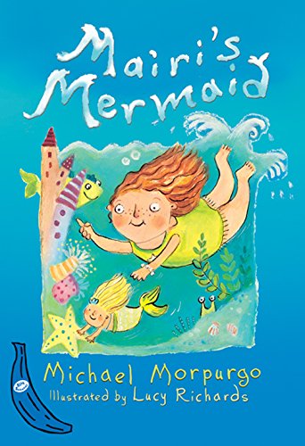Amazon.com: Mairi's Mermaid (Blue Bananas): 9781405209502: Morpurgo M.B ...