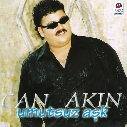 Play Umutsuz Aşk by Can Akin on Amazon Music