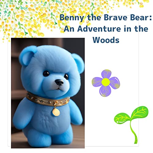 Benny the Brave Bear: An Adventure in the Woods eBook : Watanabe, Rina ...