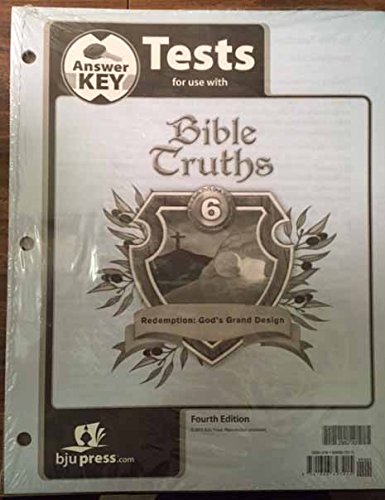 Bible Truths 6 AK 4th Edition: Bob Jones University: 9781606827215 ...
