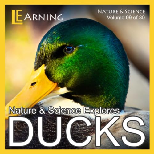 Ducks (Nature & Science): Arning, L.E.: 9798656211352: Amazon.com: Books