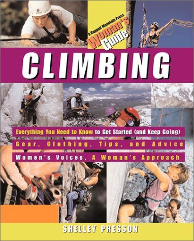 Climbing: Shelley Presson: 9780613277723: Amazon.com: Books