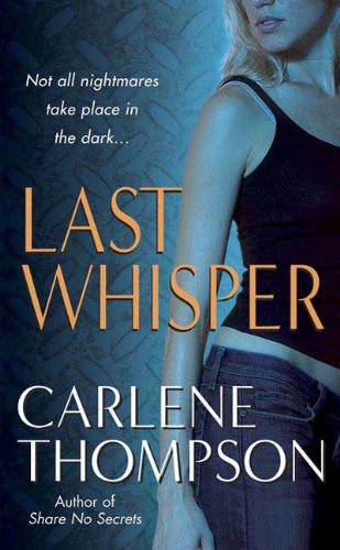 Amazon.com: Last Whisper eBook : Thompson, Carlene: Kindle Store