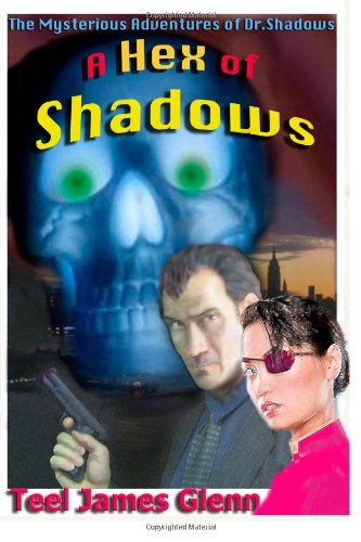 Publication: A Hex of Shadows: Book 1 of the Mysterious Adventures of ...