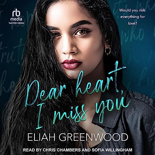 Dear Heart, I Miss You: Everything But You Duet, Book 2 (Easton High ...