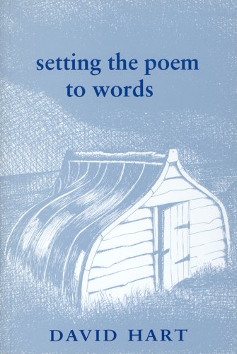 Setting the Poem to Words: Amazon.co.uk: David Hart: 9780947960193: Books