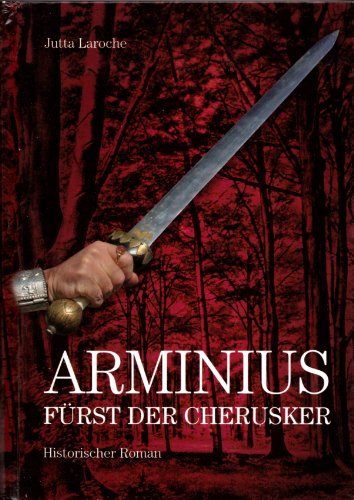 Amazon.com: Arminius - Fürst der Cherusker (German Edition) eBook ...