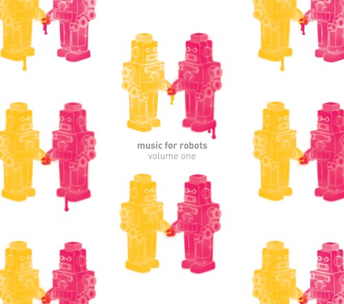 Various - Music For Robots Volume 1 - Amazon.com Music