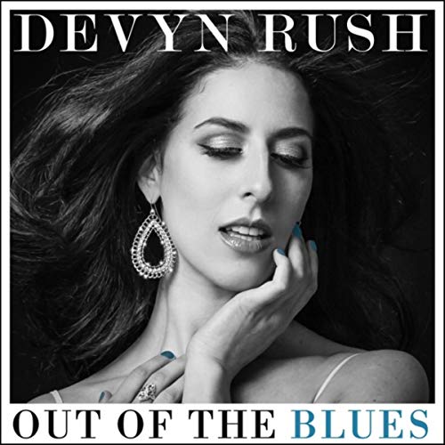 Play Out of the Blues by Devyn Rush on Amazon Music