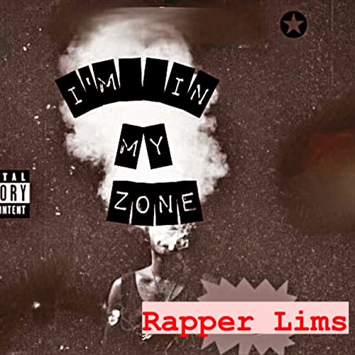 Play I'm in My Zone by Rapper Lims on Amazon Music