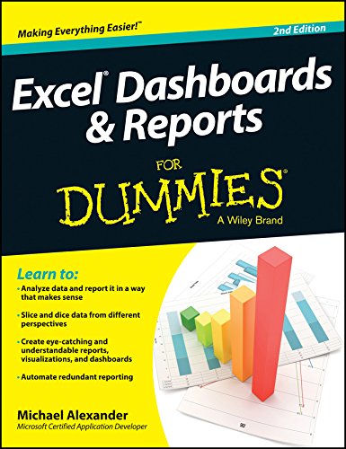 EXCEL DASHBOARDS AND REPORTS FOR DUMMIES, 2ND ED : Amazon.it: Libri