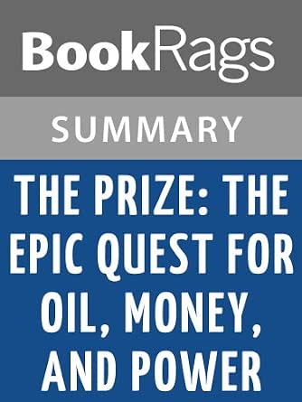 Amazon.com: Summary & Study Guide The Prize: The Epic Quest for Oil ...