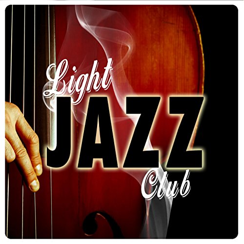 Amazon.com: Light Jazz Club : VARIOUS ARTISTS: Digital Music