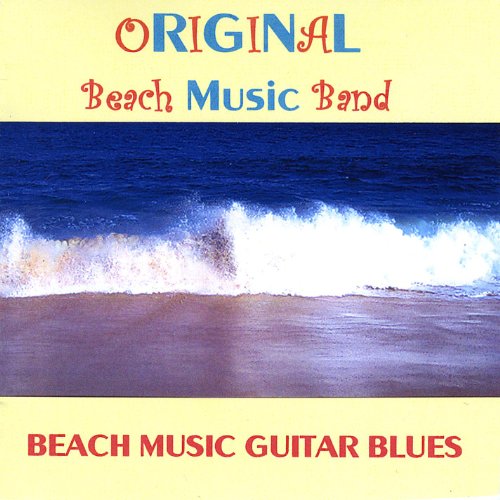 Play Beach Music Guitar Blues by Original Beach Music Band on Amazon Music