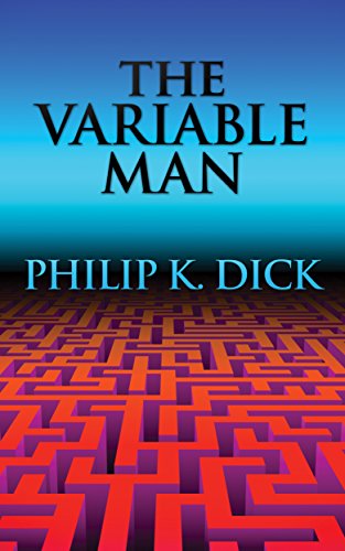 Amazon.com: Variable Man, The The eBook : K. Dick, Philip: Kindle Store