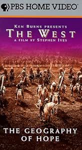 Amazon.com: The West, Vol. 07: The Geography of Hope [VHS] : Burns, Ken ...