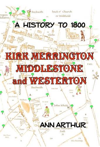 Buy Kirk Merrington, Middlestone and Westerton Book Online at Low ...