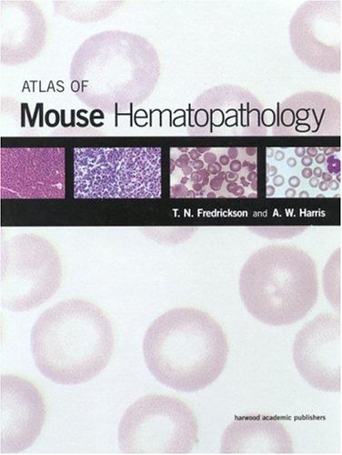 Amazon | Atlas Of Mouse Hematopathology | Fredrickson, T. N., Harris, A ...